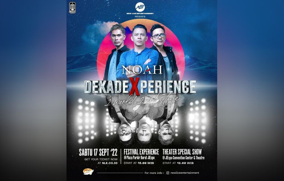 NOAH Dekade Xperience, Konser 10 Tahun dengan Konsep 2 Dunia NOAH Dekade Xperience, Konser 10 Tahun dengan Konsep 2 Dunia
